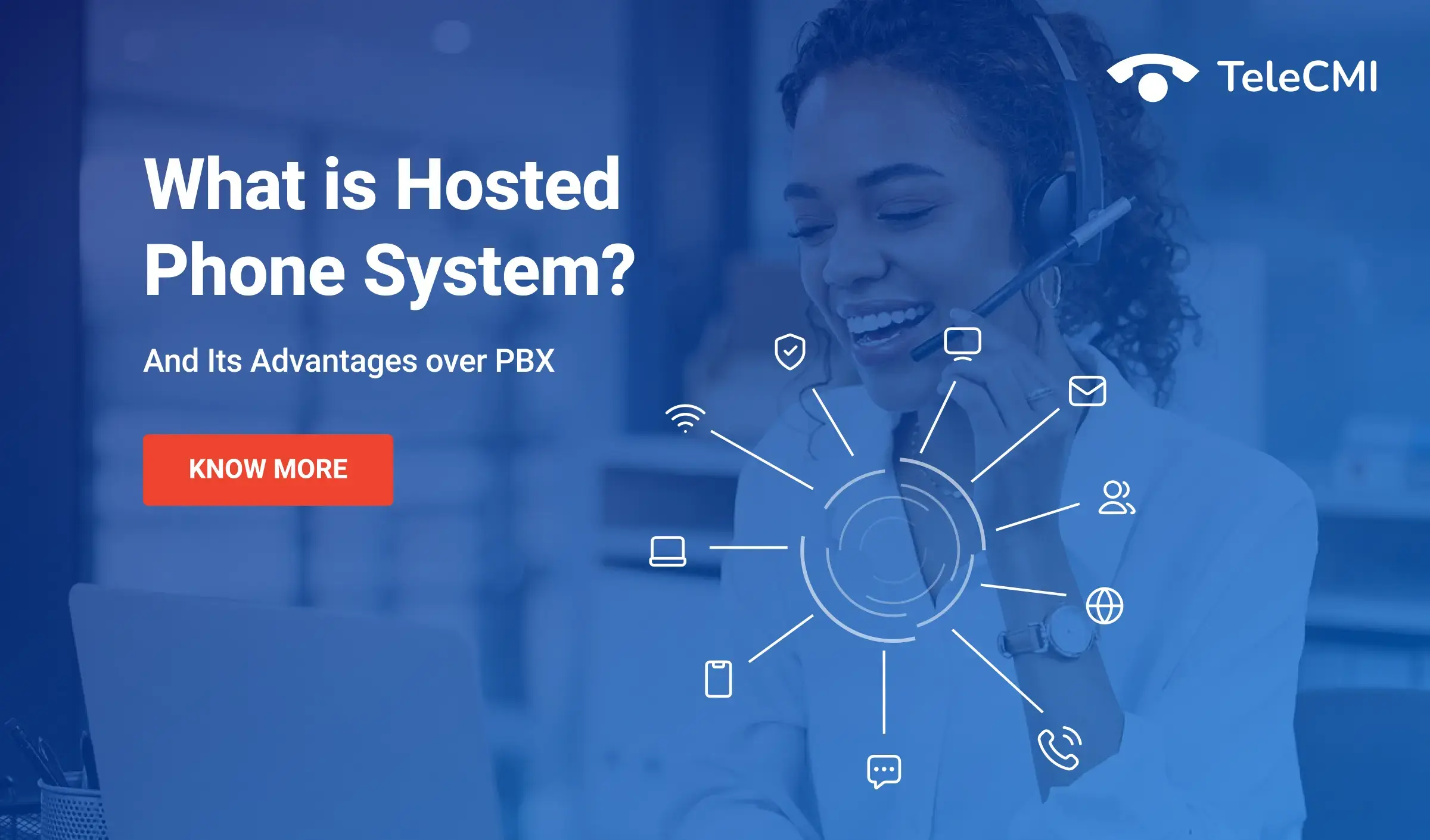 Hosted Phone System: What It Is, Benefits & Setup